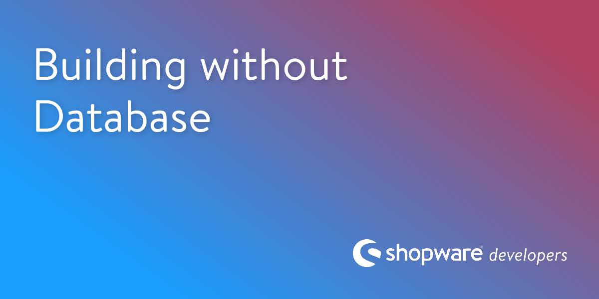 Building assets of Administration and Storefront without a Database ...