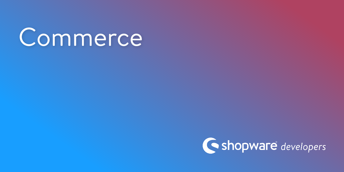 Commerce | Shopware Documentation