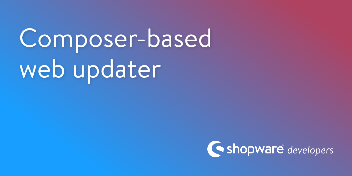 Composer-based web updater | Shopware Documentation