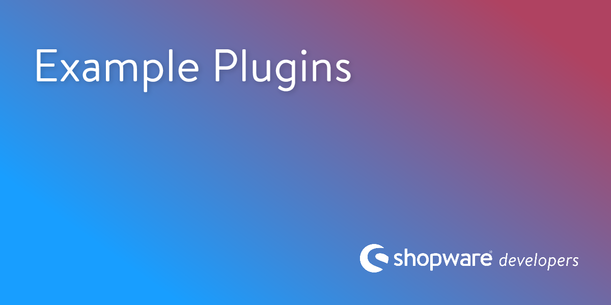 Example Plugins | Shopware Documentation