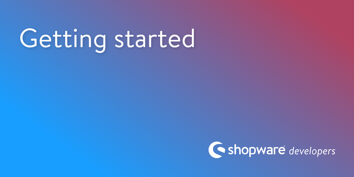 Getting started | Shopware Documentation