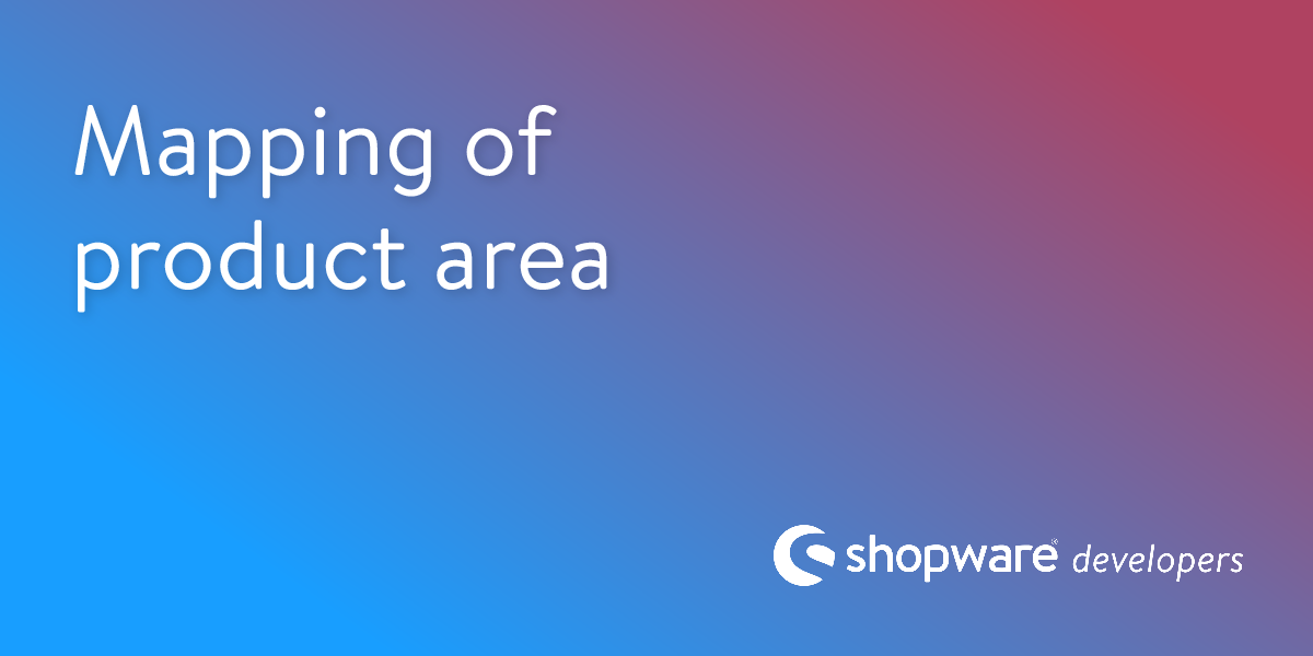 Mapping of product area | Shopware Documentation