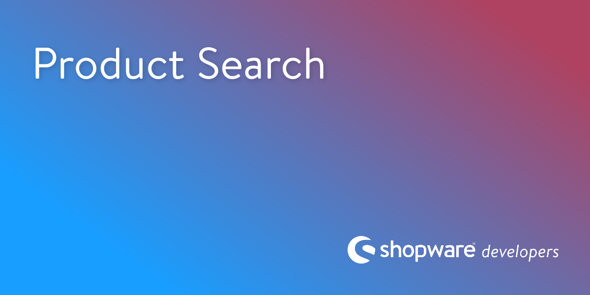 Product Search | Shopware Documentation