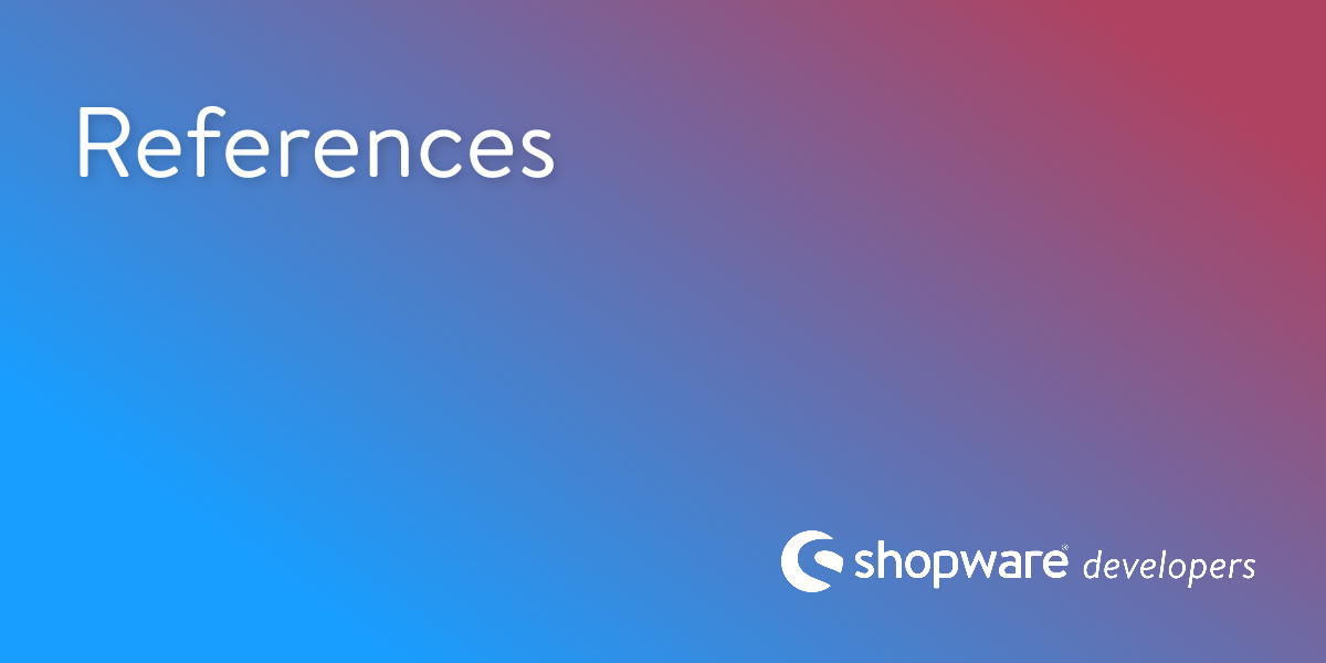 References | Shopware Documentation